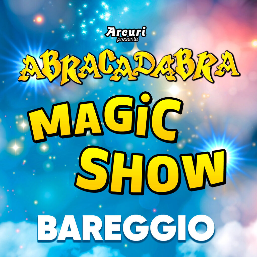 Abracadabra Magic Show a Bareggio | Offerte da 7€